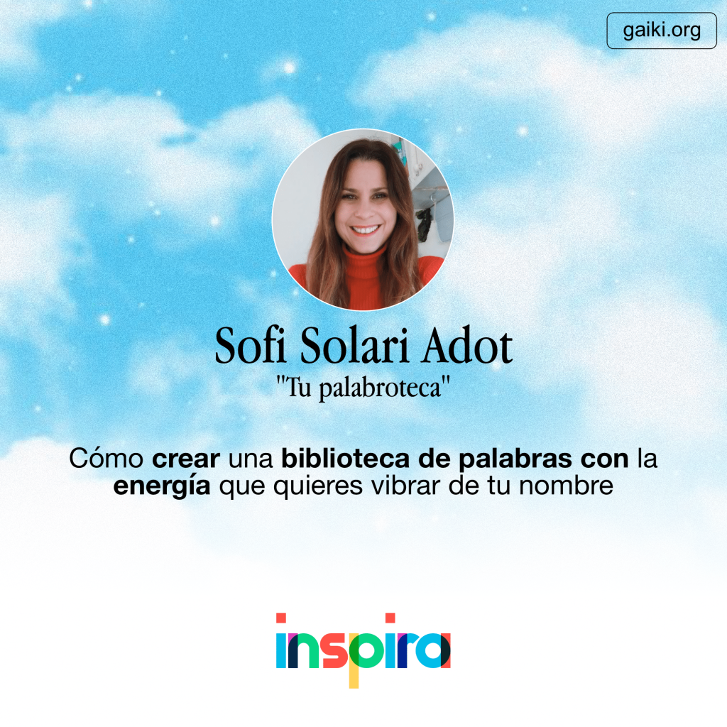 Gaiki Inspira 2023 – Festival de inspiración – Laboratorio Gaiki